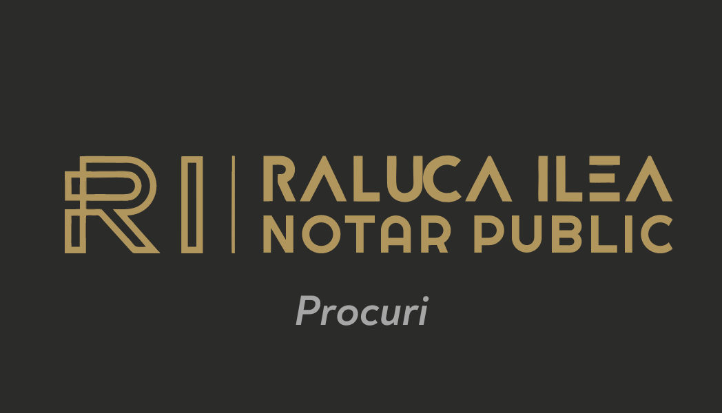 Procuri Notariale: Împuterniciri pentru Acte Juridice, Succesiuni și ...